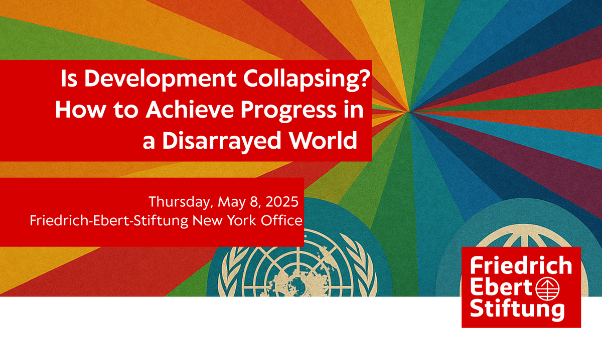 Is Development Collapsing? How to Achieve Progress in a Disarrayed World